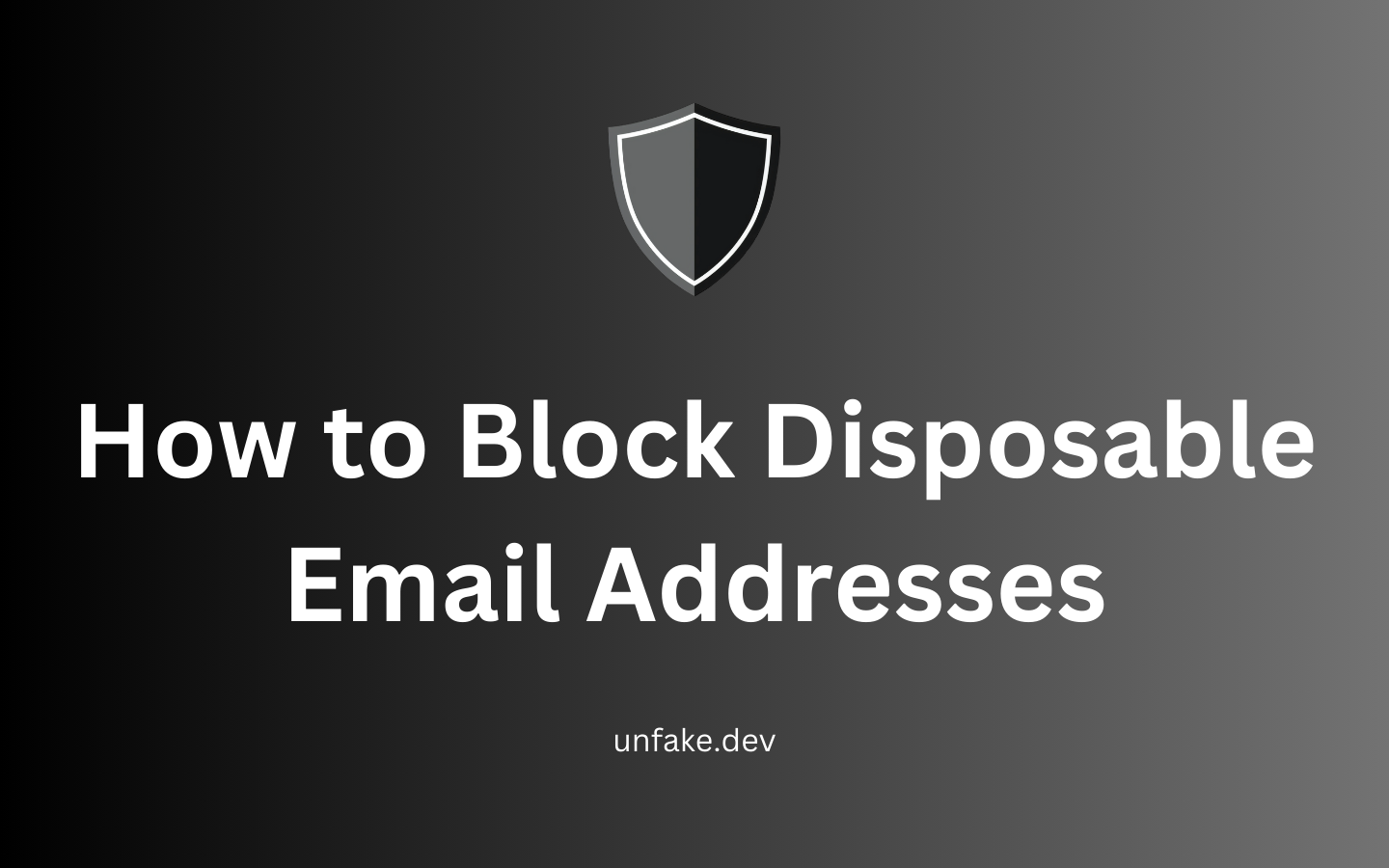 How to Block Disposable Email Addresses